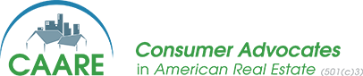 CAARE – Consumer Advocates in American Real Estate.. Empowering ...